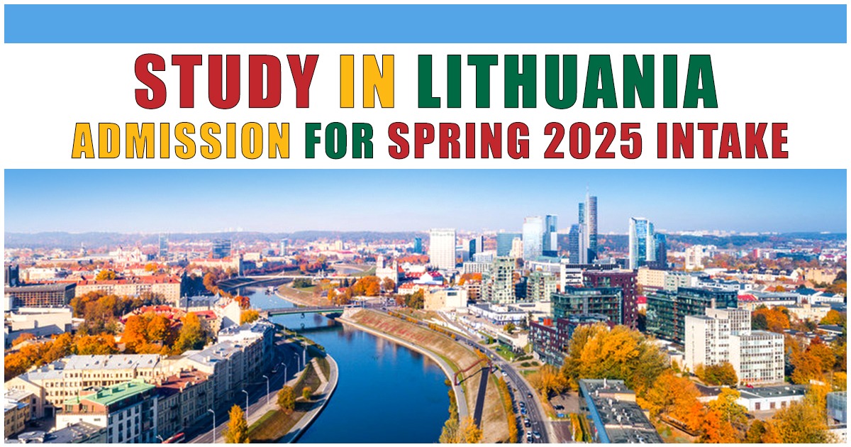 Study in Lithuania – Admission is Open for Spring 2025 Intake ...